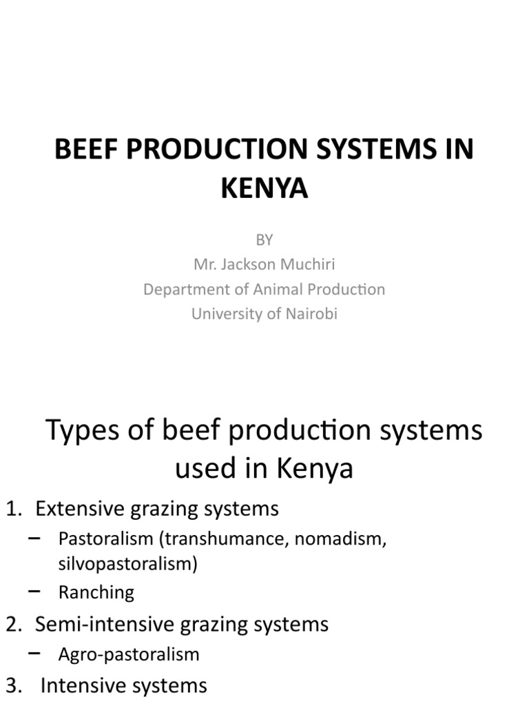 1. Beef Production Systems in Kenya 14th October, 2022 | PDF | Cattle ...