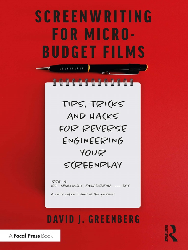 Screenwriting For Micro-Budget Films | PDF | Filmmaking | Screenplay