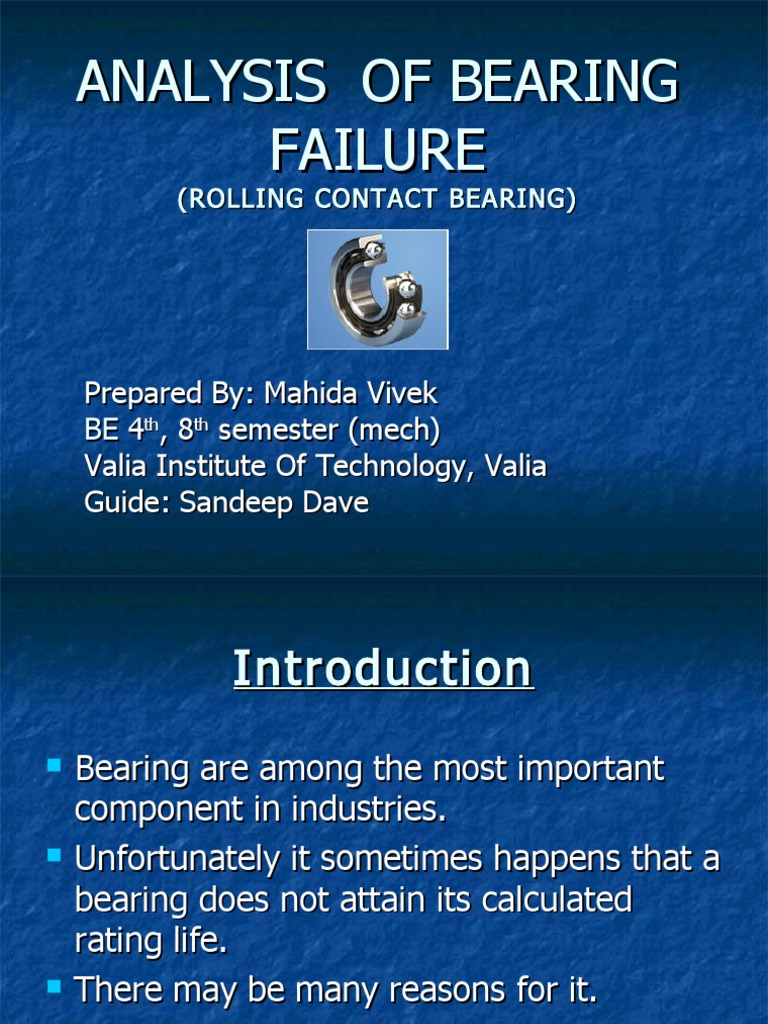 Bearing Failure Analysis Guide | PDF | Bearing (Mechanical) | Wear