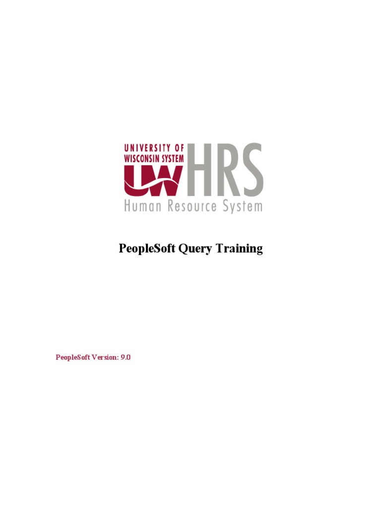 PeopleSoft Query Training Overview | PDF | Information Retrieval ...