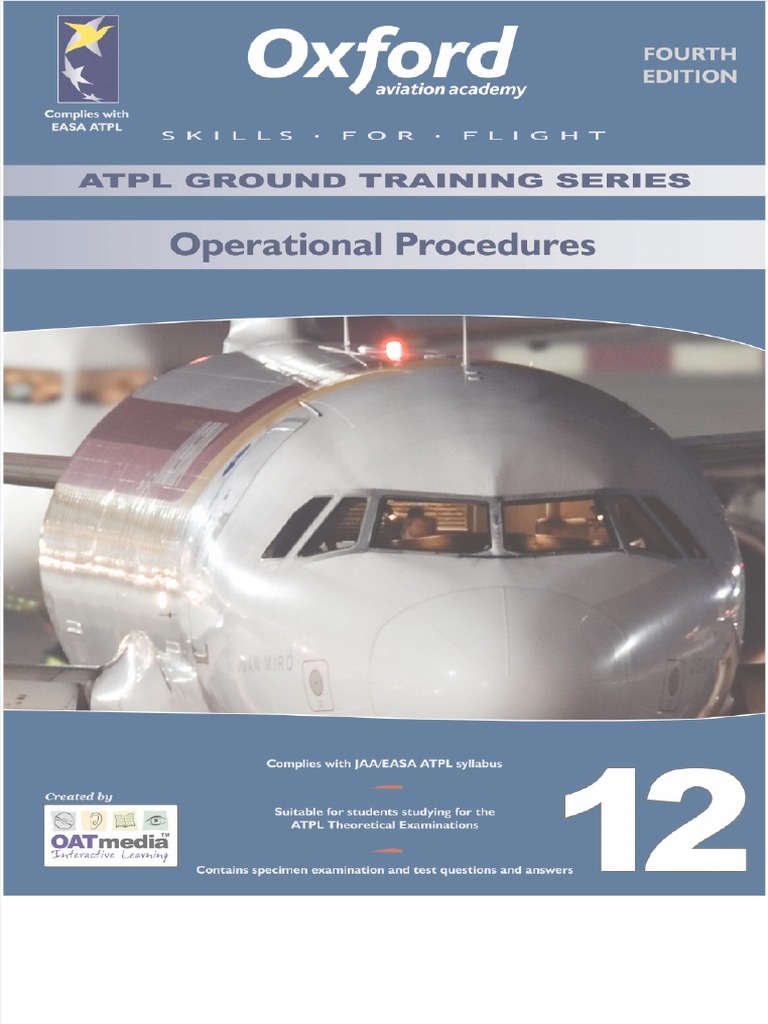 Dokumen - Tips 203515895 Oxford Atpl Book 12 Operational Procedures | PDF