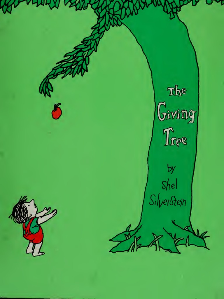 The Giving Tree - Silverstein, Shel | PDF | Trees