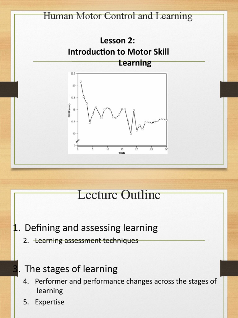 Lesson 7 Intro To Motor Skill Learning | PDF | Expert | Learning
