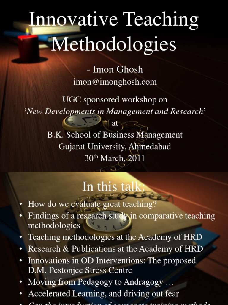 Talk at UGC Workshop On Innovative Teaching Methodologies by Imon Ghosh | PDF | Pedagogy | Human ...