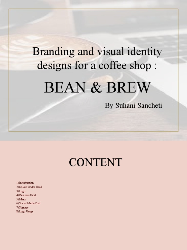 Branding And Visual Identity Designs For A Coffee Pdf