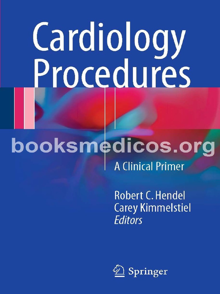 Cardiology Procedures 2017 - Hendel | PDF | Echocardiography | Heart