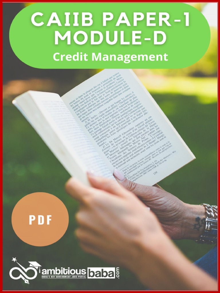 AB CAIIB Paper 1 Module D Credit Management PDF | Download Free PDF | Credit | Finance & Money ...