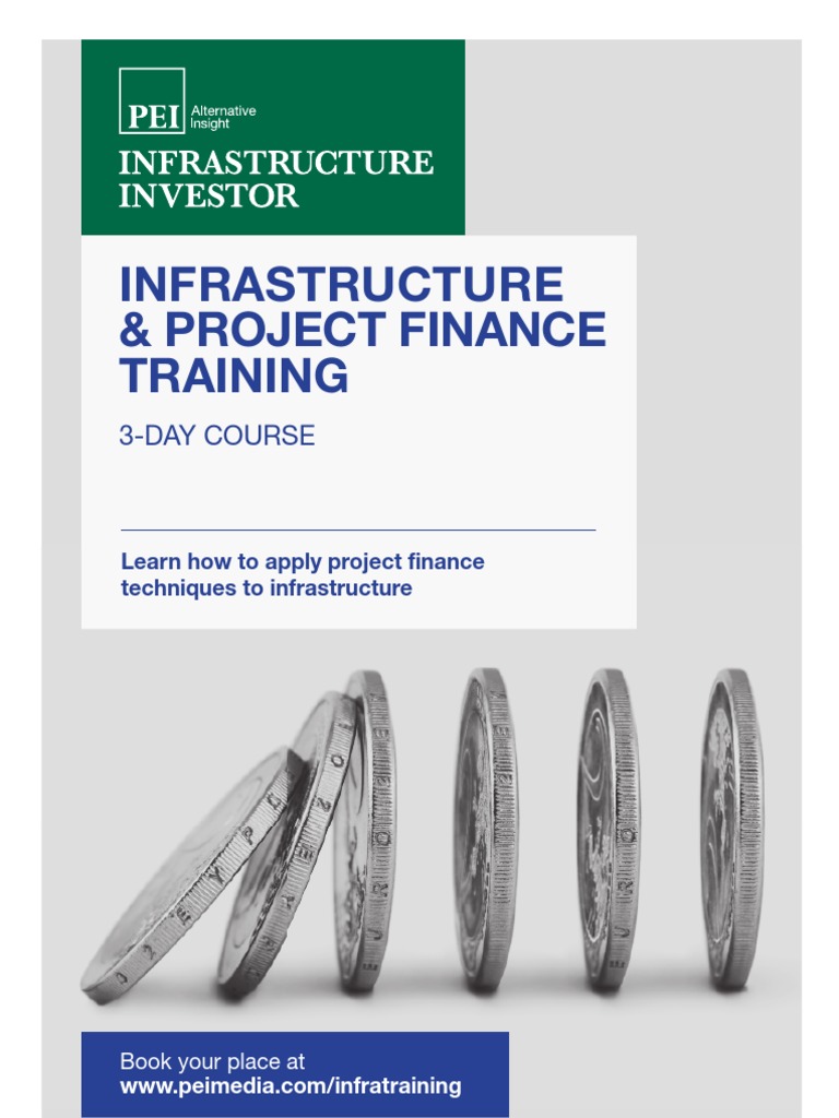 Infrastructure & Project Finance Training: 3-Day Course | PDF | Project ...