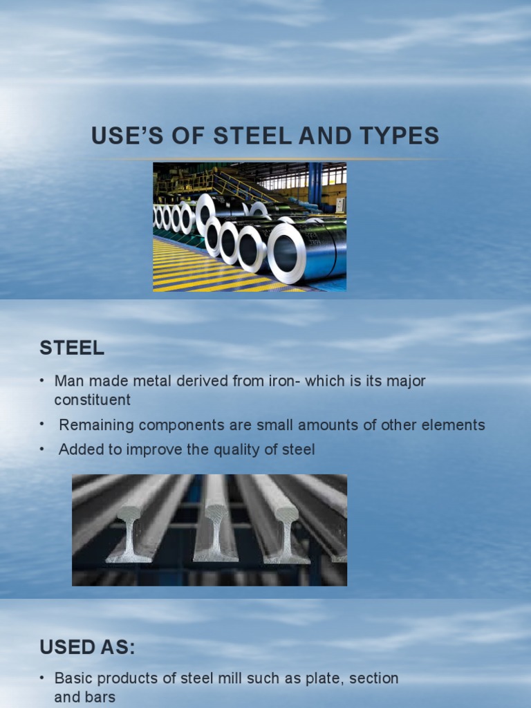 Uses of Steel and Its Typ 8925902 | PDF