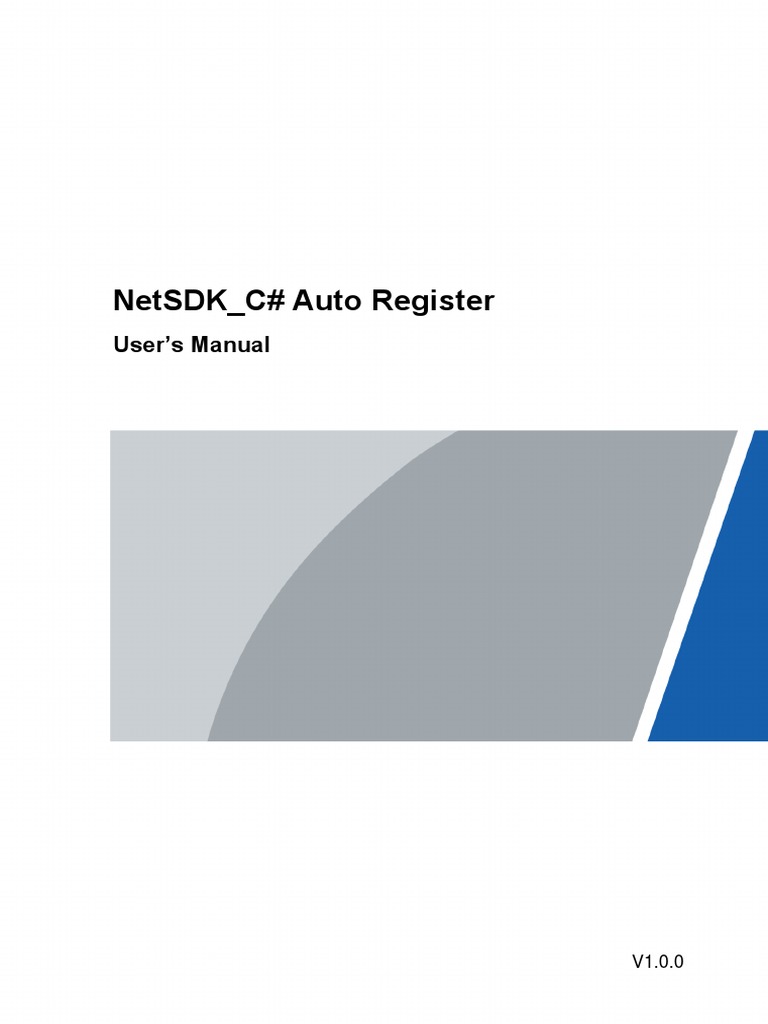 NetSDK - C# Auto Register User's Manual | PDF | Computers