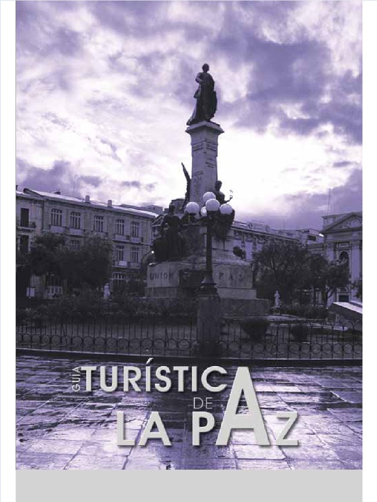Dokumen - Tips Guia Turistica de La Paz Volumen I PTC | PDF | Bolivia | Turismo