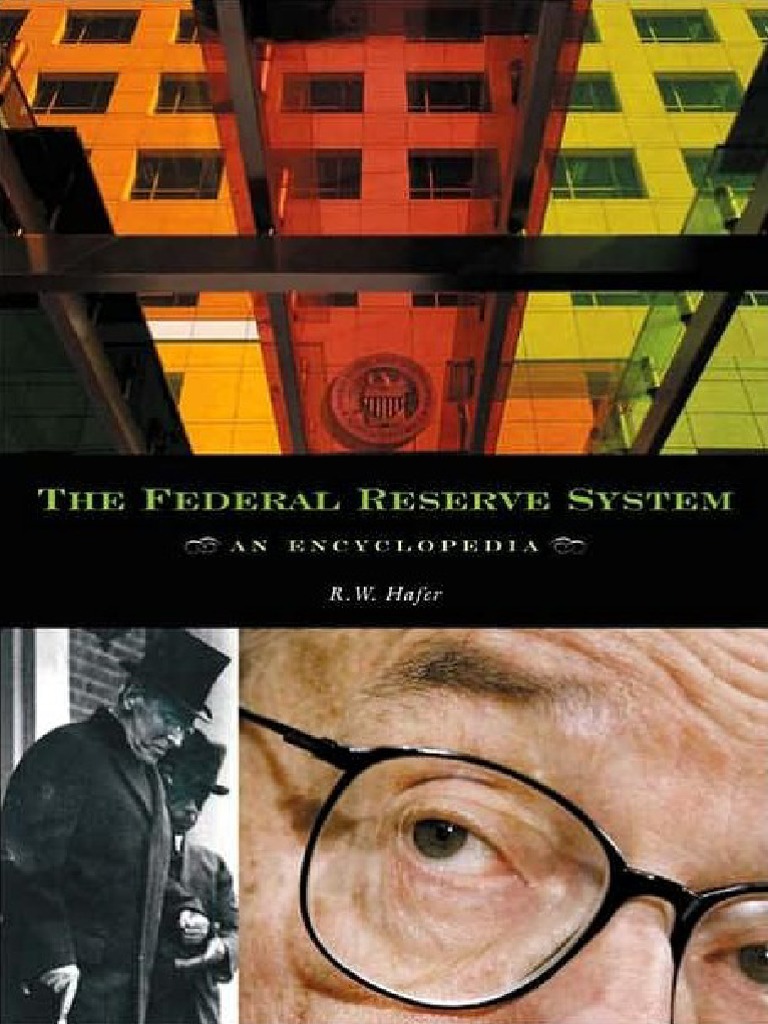 The Federal Reserve System - An Encyclopedia | PDF | Inflation ...