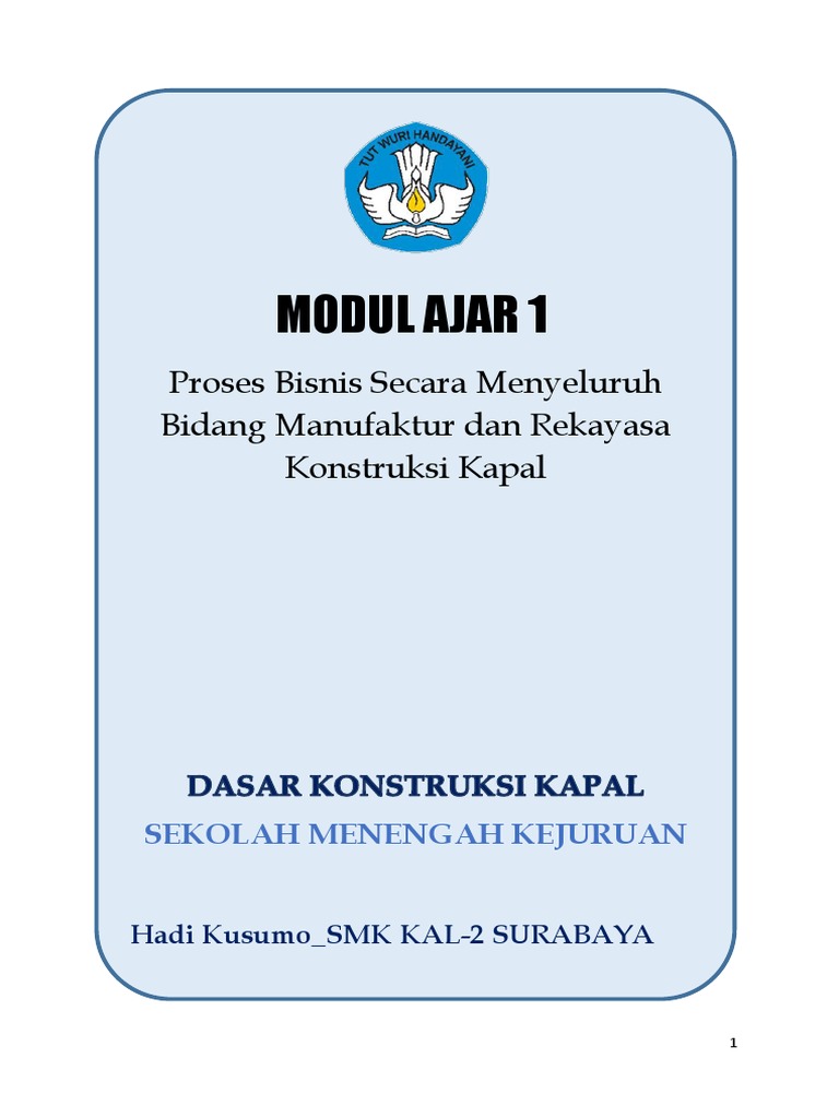 Modul Ajar Dasar-Dasar Teknik Konstruksi Kapal - Dasar Konstruksi Kapal ...