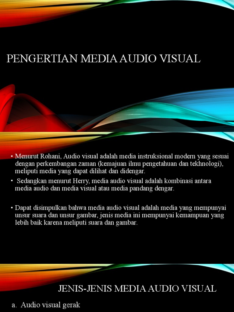 PENGERTIAN DAN KLASIFIKASI MEDIA AUDIO VISUAL | PDF