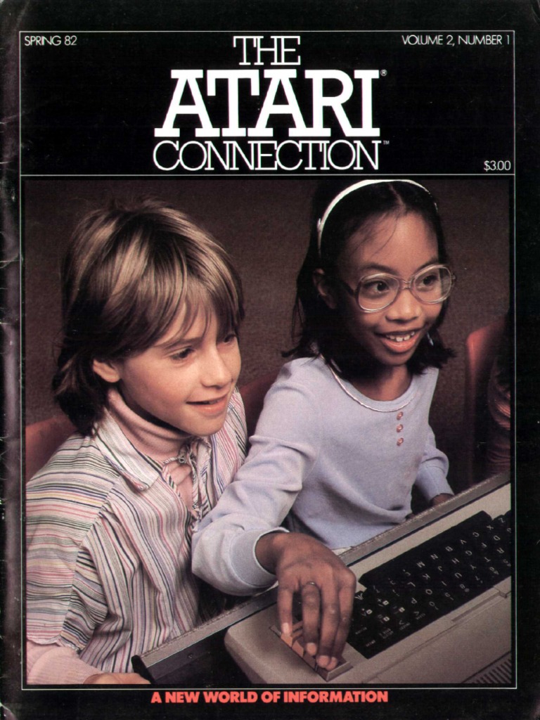 Atari Connection Volume 2 Number 1 1982-03 Atari US | PDF