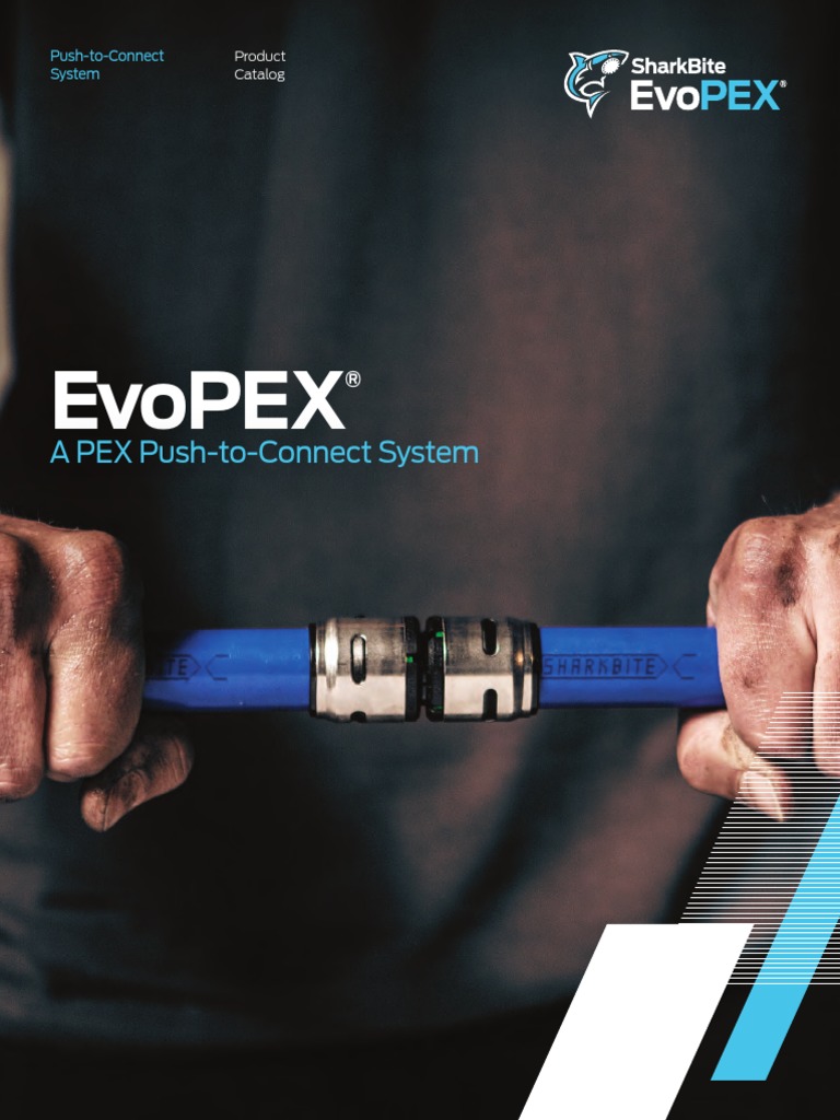 Sharkbite Evopex Product Catalog 08 2020 | PDF | Plumbing | Pipe (Fluid ...