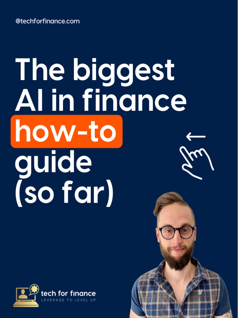 the Biggest AI for Finance How-To Guide | PDF | Machine Learning ...