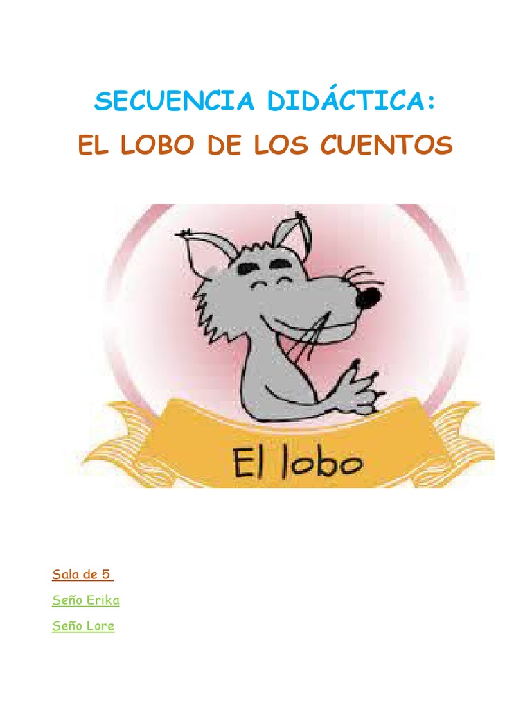 Secuencia Didactica El Lobo de LS Cuentos | PDF | Ficción general