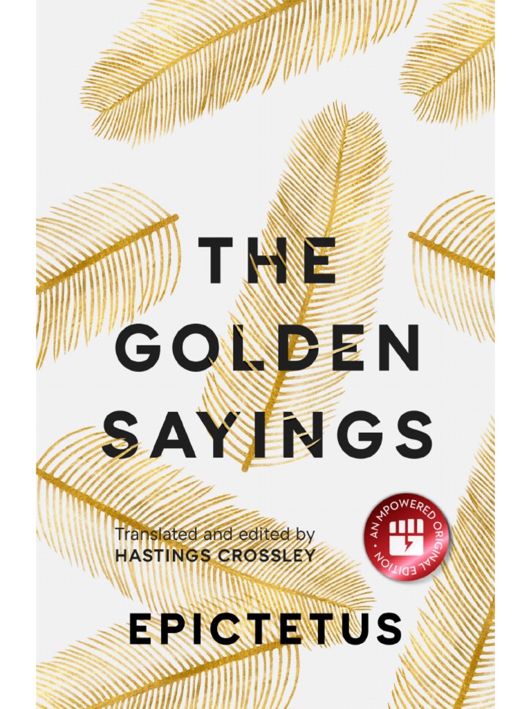The Golden Sayings of Epictetus - Epictetus - bts36 | PDF | Thou | Socrates