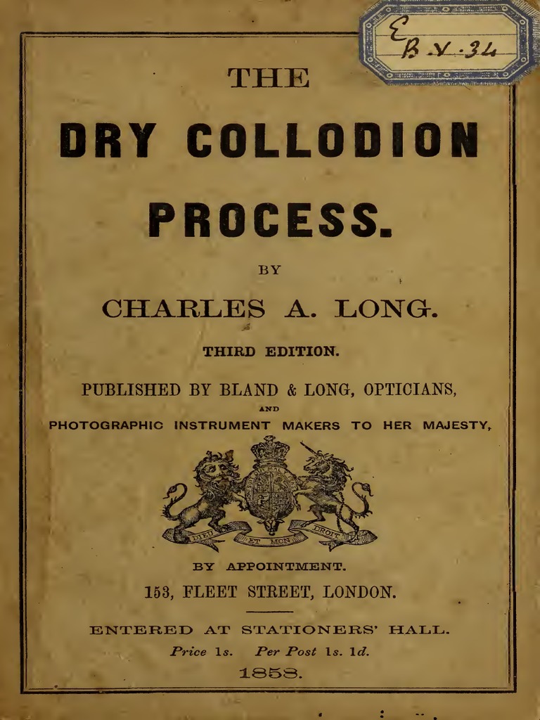Dry Collodion Process, Charles Long | PDF | Camera