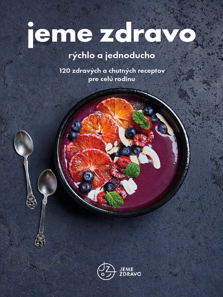 Jeme Zdravo - Rýchlo a Jednoducho | PDF