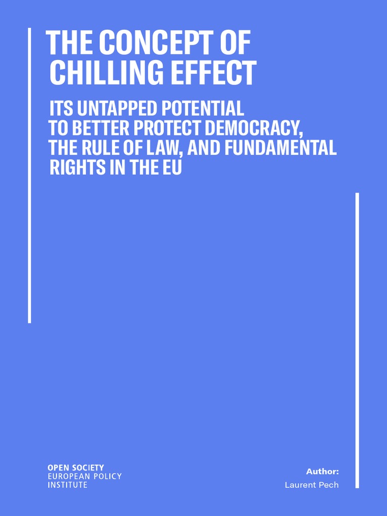 ChillingEffect Concept | PDF | European Union Law | European Union