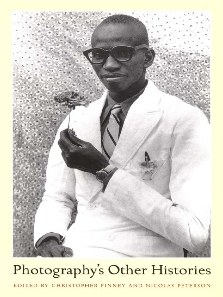 Christopher Pinney, Nicolas Peterson - Photography’s Other Histories ...