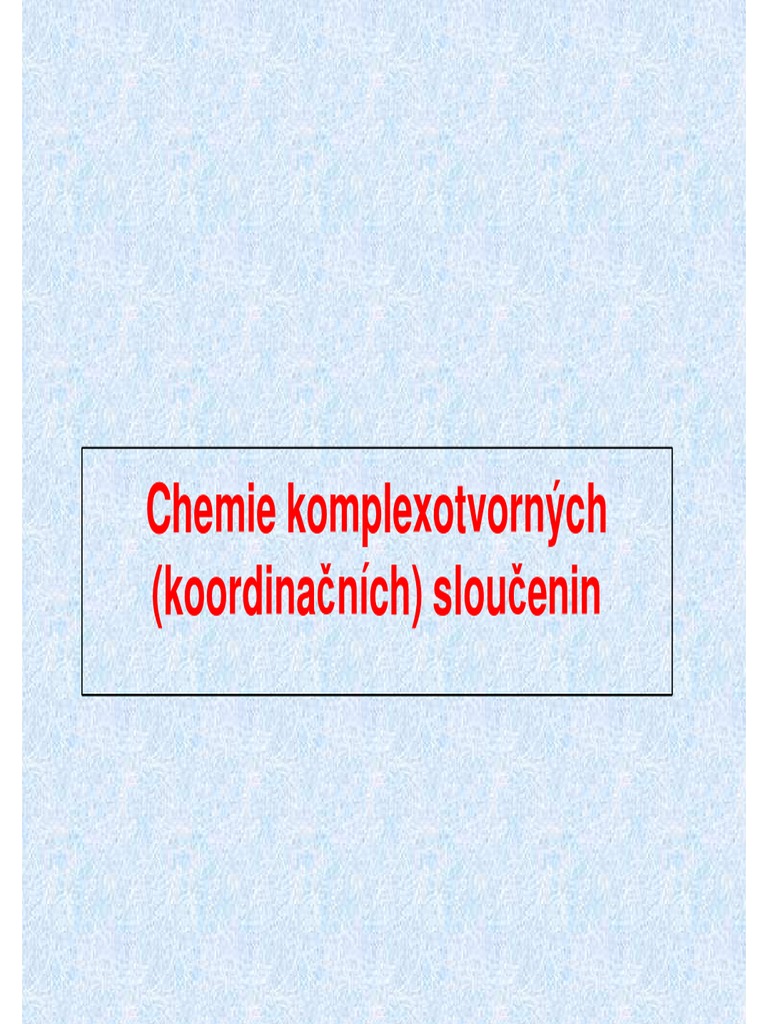 6_Komplexni_slouceniny | PDF