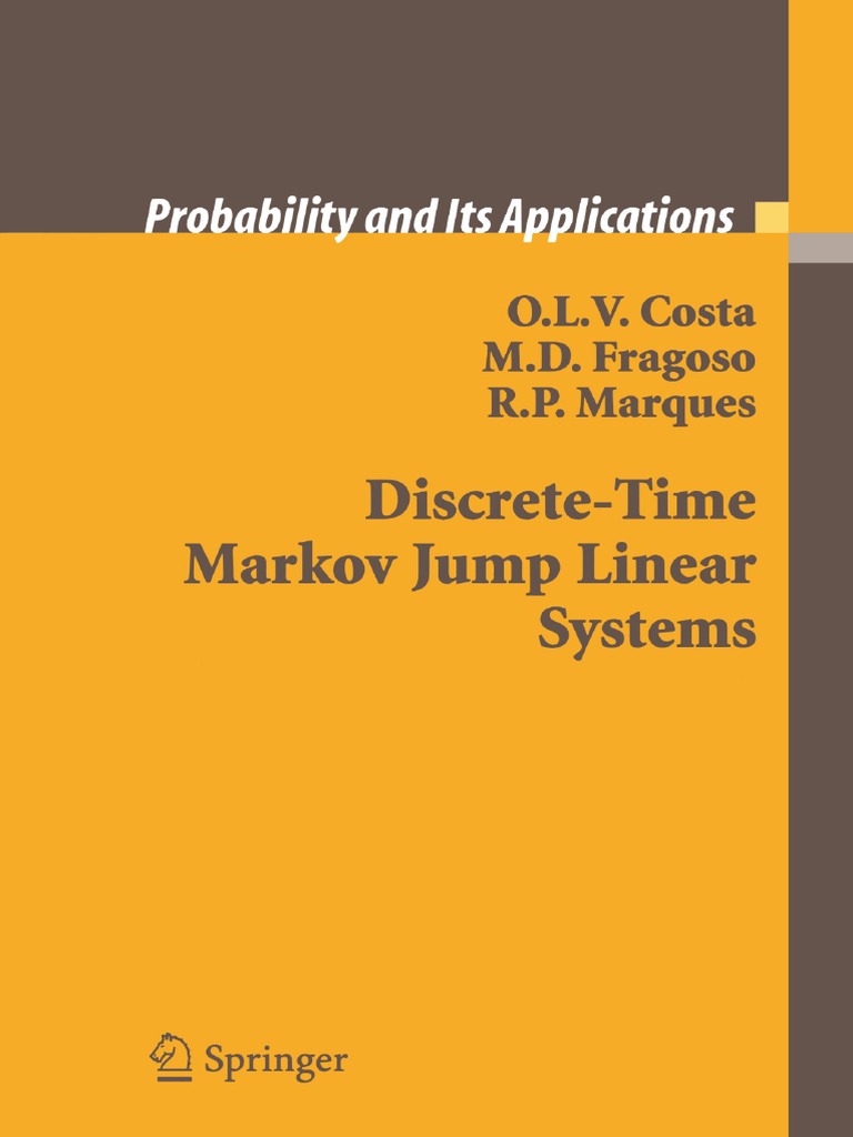 2005 - Oswaldo - Discrete Time Markov Jump Linear Systems | PDF