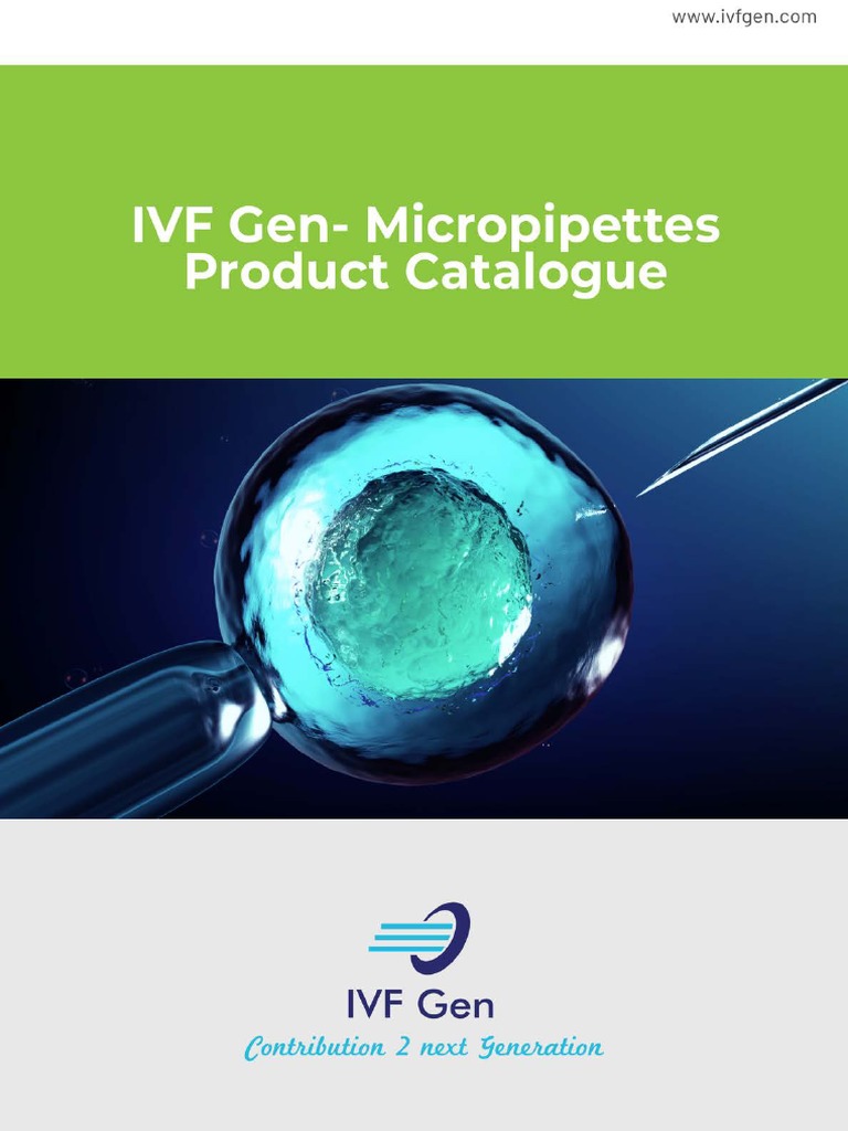 IVF-GEN-MICROPIPETTES-Brochure-1.3-1-compressed | PDF | Assisted ...