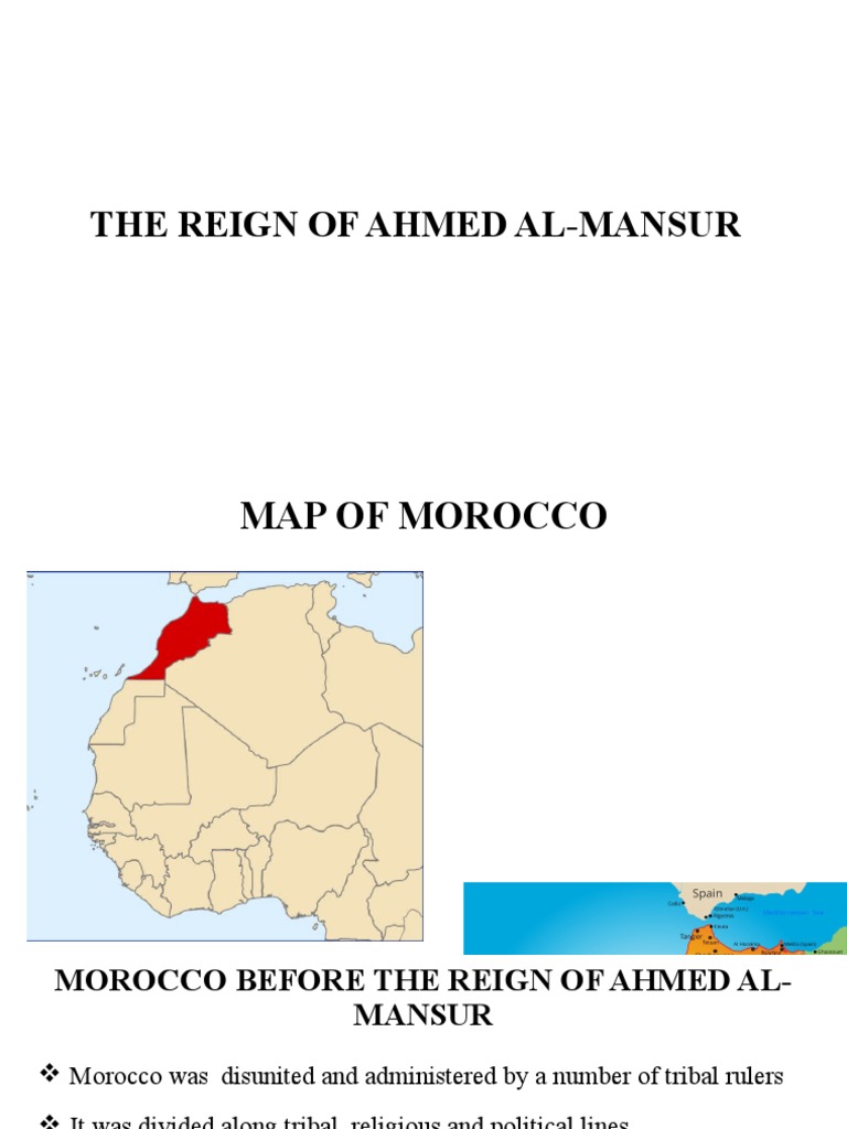 Ahmed Al-Mansur: Unifying Morocco | PDF