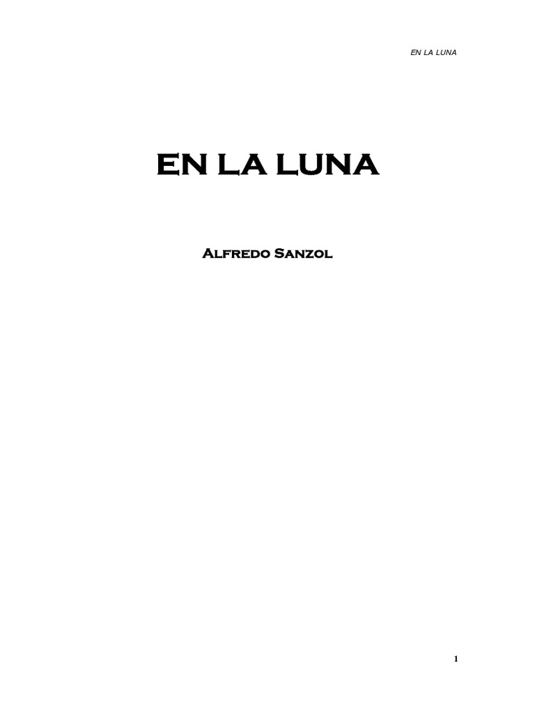 Alfredo Sanzol, en La Luna Libreto Final | PDF
