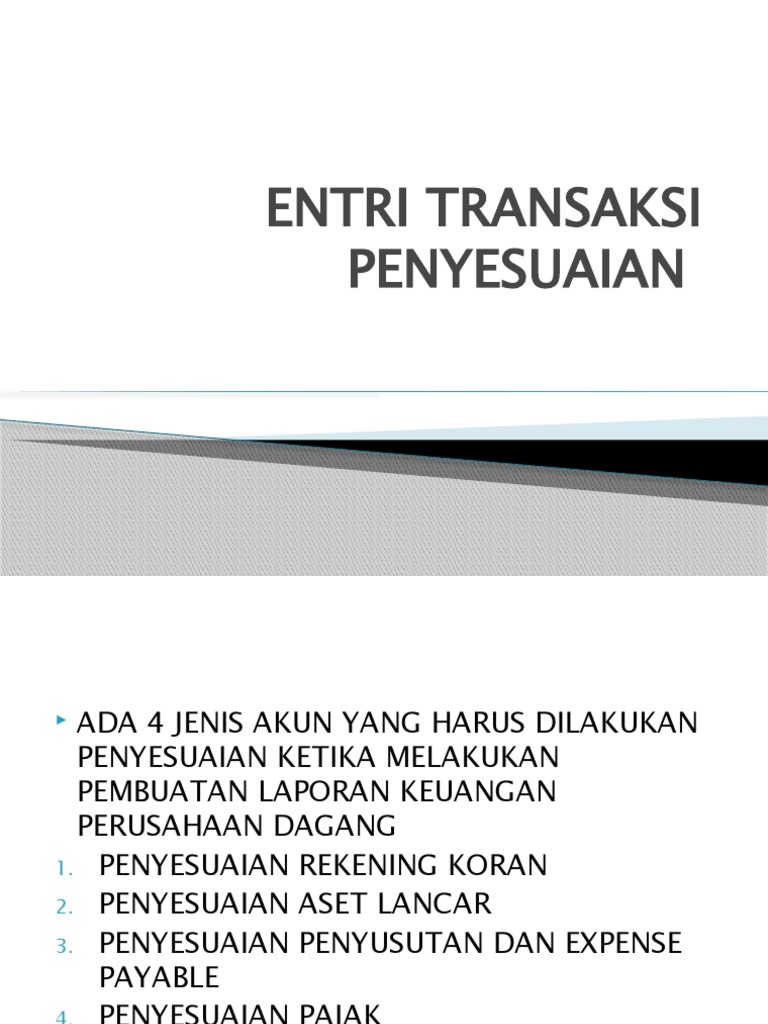 Entri Transaksi Penyesuaian Myob | PDF