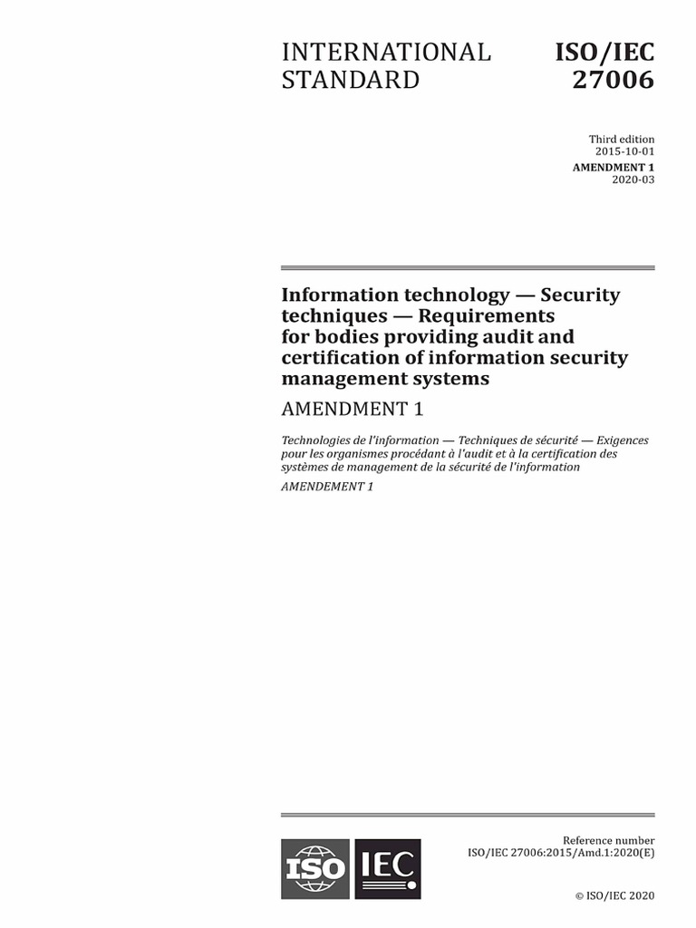 ISO IEC 27006：2015 AMD 1：2020 Information Technology — Security Techniques — Requirements for ...