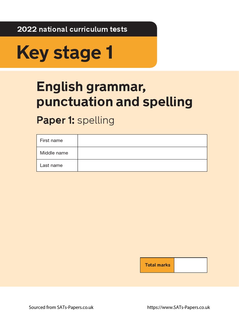 Ks1 English 2022 Grammar Punctuation Spelling Paper 1 Spelling | PDF