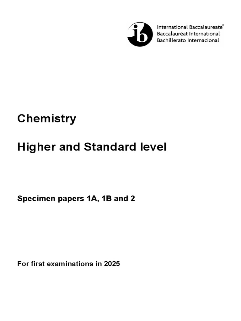 IB Chemistry Specimen Papers 2025 | PDF | Chemical Reactions | Chemical ...