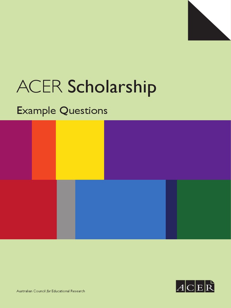 ACER Scholarships Example Questions 2017 | PDF