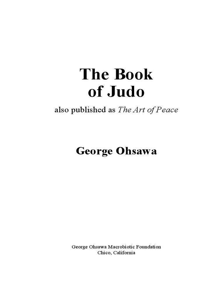 The Book of Judo by George Ohsawa (Author) | PDF | Religion & Spirituality