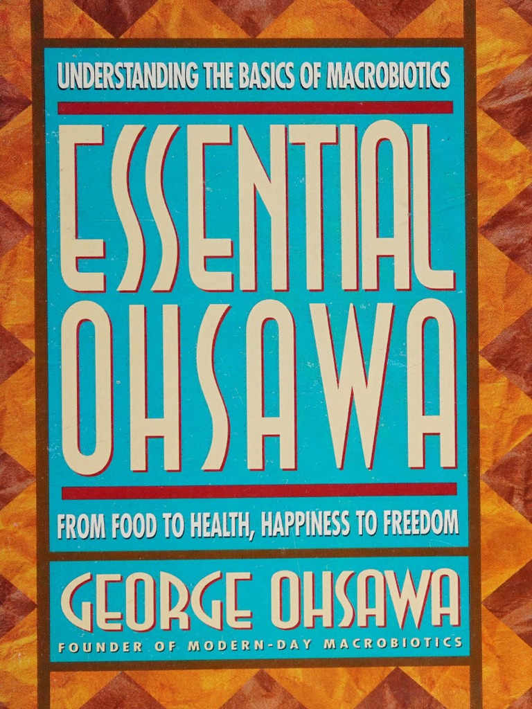 Essential Ohsawa | PDF