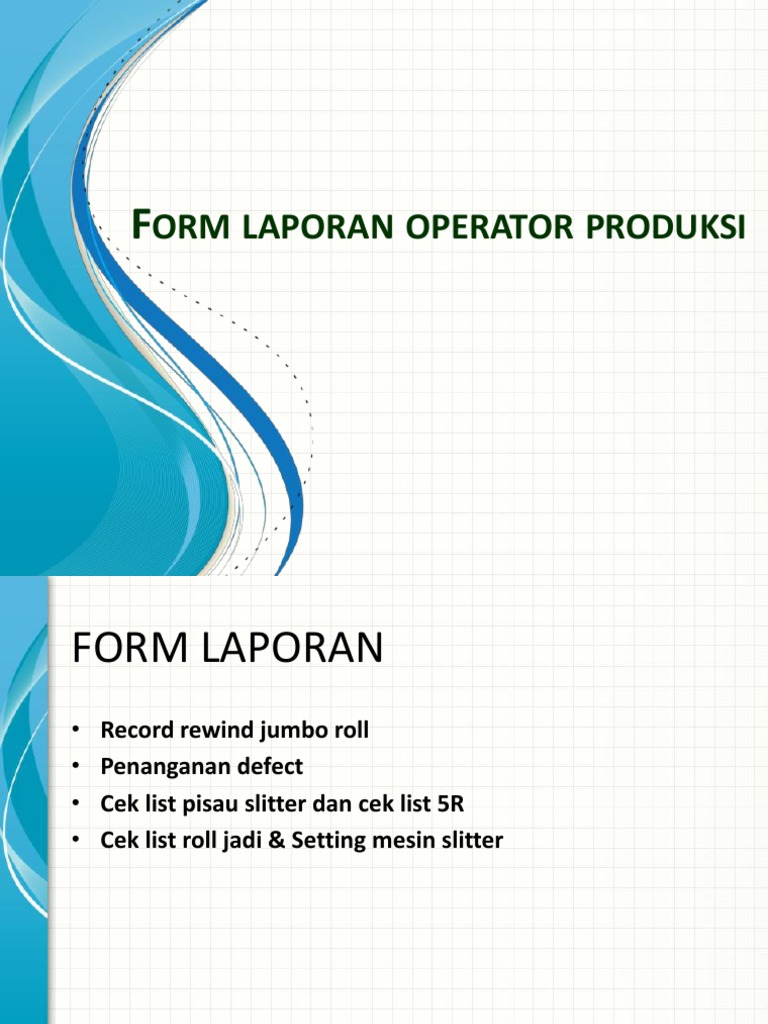 Form laporan operator produksi | PDF