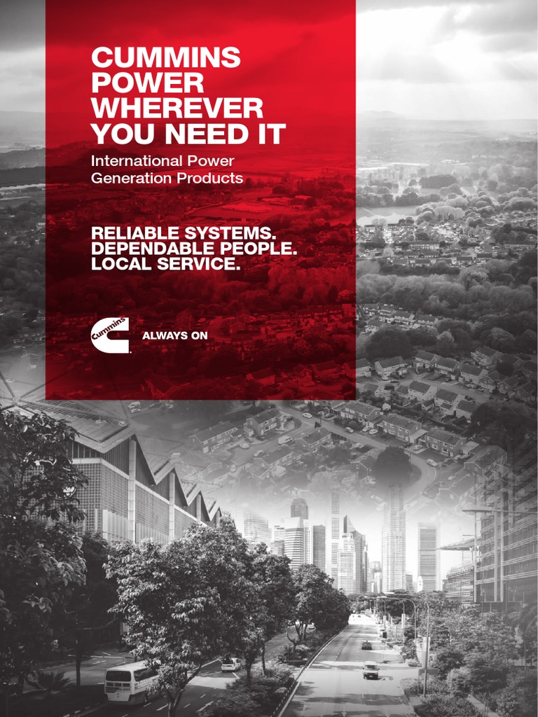 Cummins Power Wherever You Need It: Reliable Systems. Dependable People ...