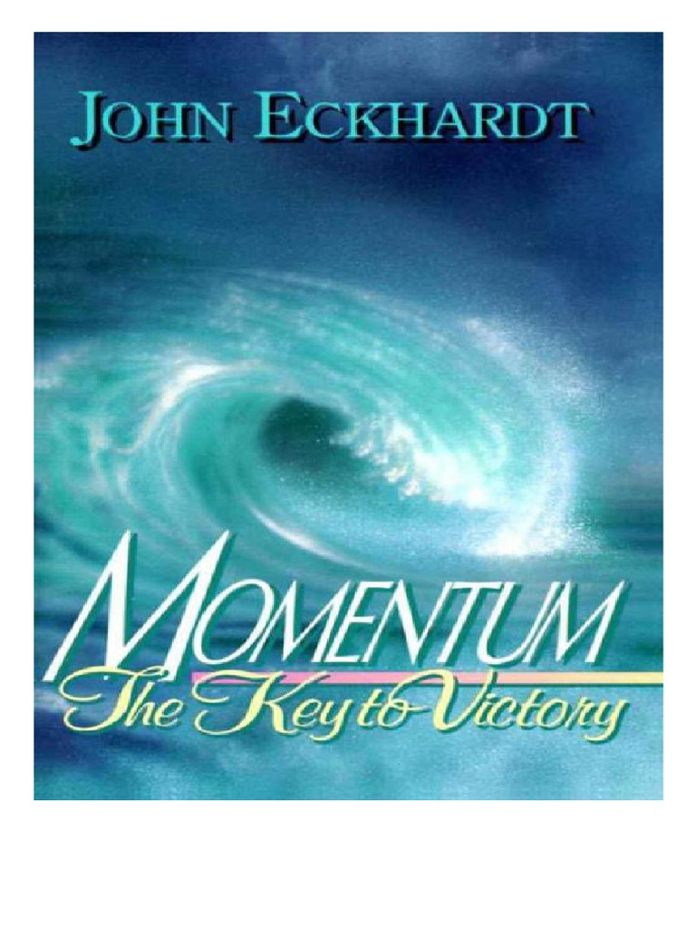 Momentum, the Key to Victory - John Eckhardt-Spanish | PDF | David | Saulo