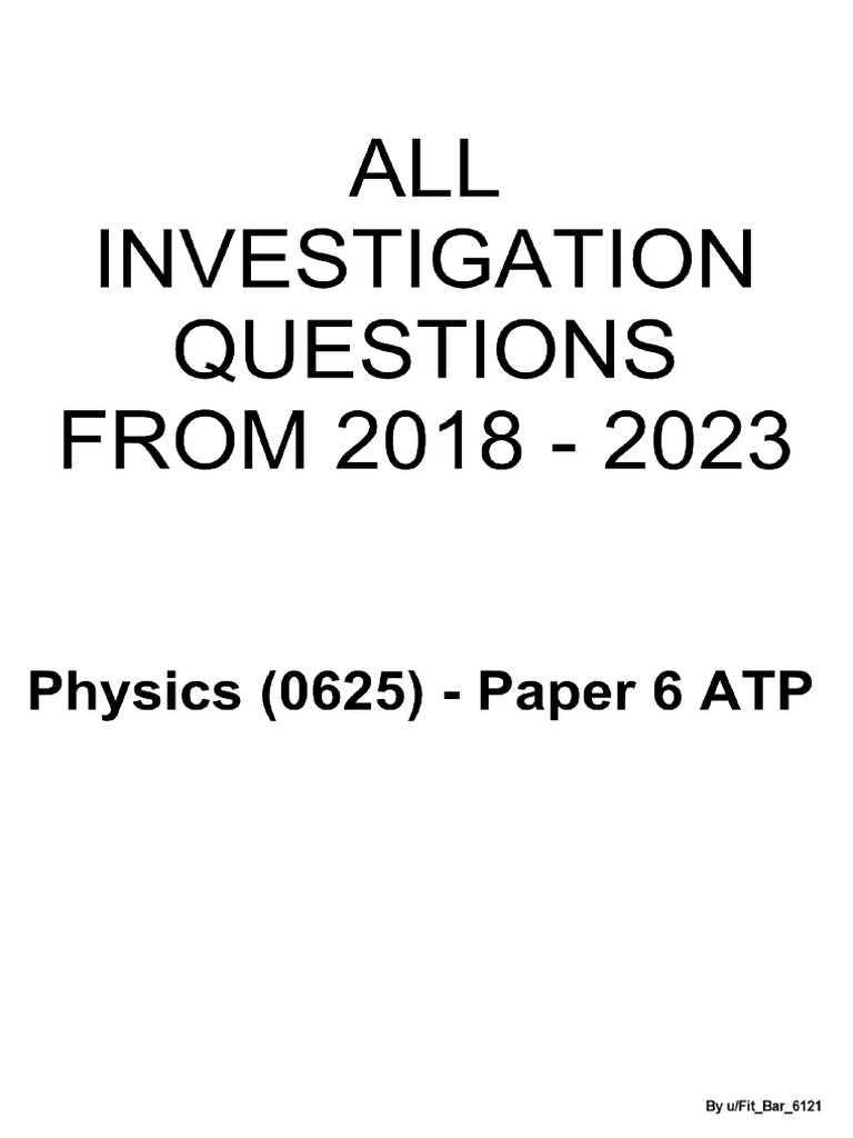 Physics ATP - All Investigation Questions 2018-2023 | PDF