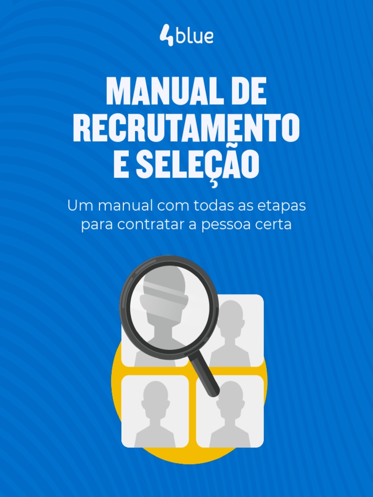 4BLUE Manual de Recrutamento e Selecao | PDF 4BLUE Manual de Recrutamento e Selecao | PDF