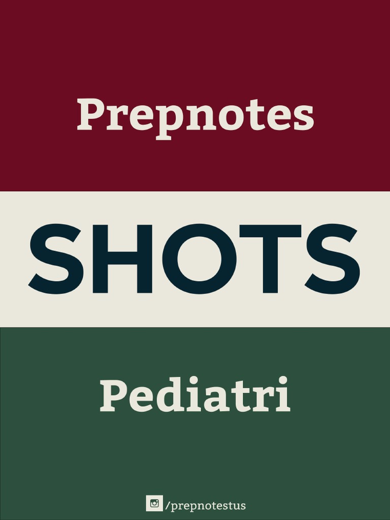 Prepnotes Shots - Pediatri | PDF