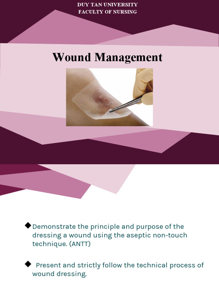 Wound Cleaning and Dressing | PDF