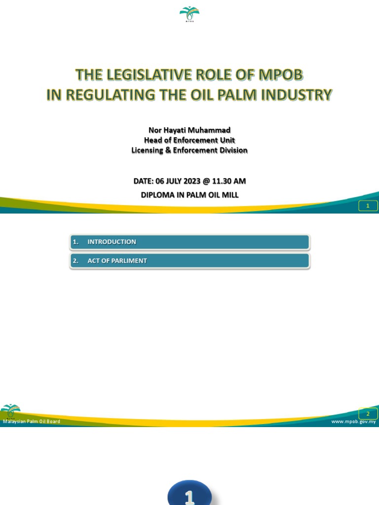2023 DIPOM The Legislative Role of MPOB in Regulationg The Oil Palm | PDF | License | Palm Oil