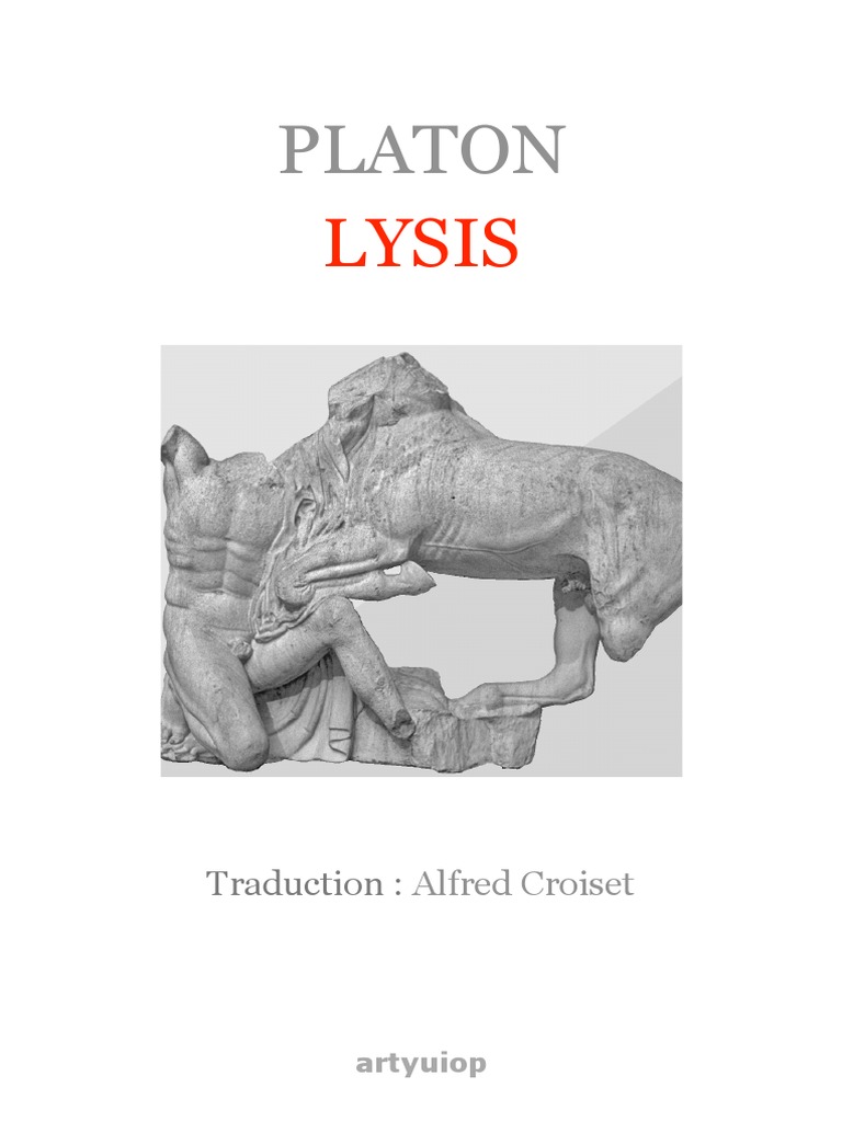 Artyuiop105 Platon Lysis Trad. Alfred Croiset | PDF