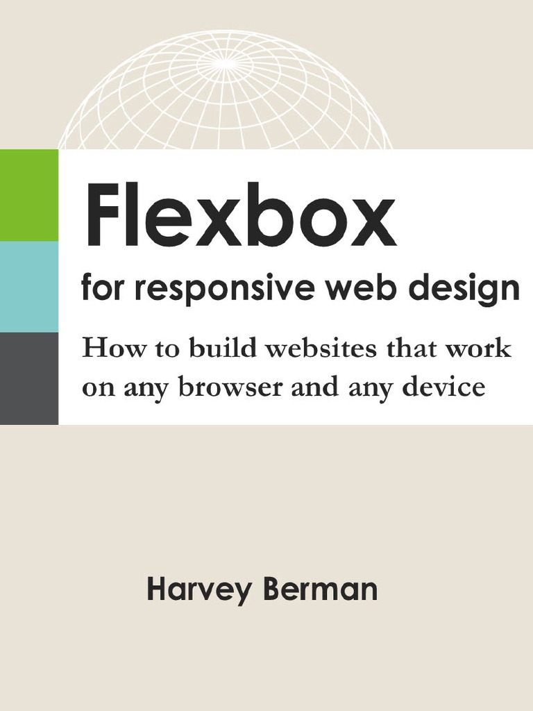 Harvey Berman Flexbox For Responsive Web Design How To Build | PDF