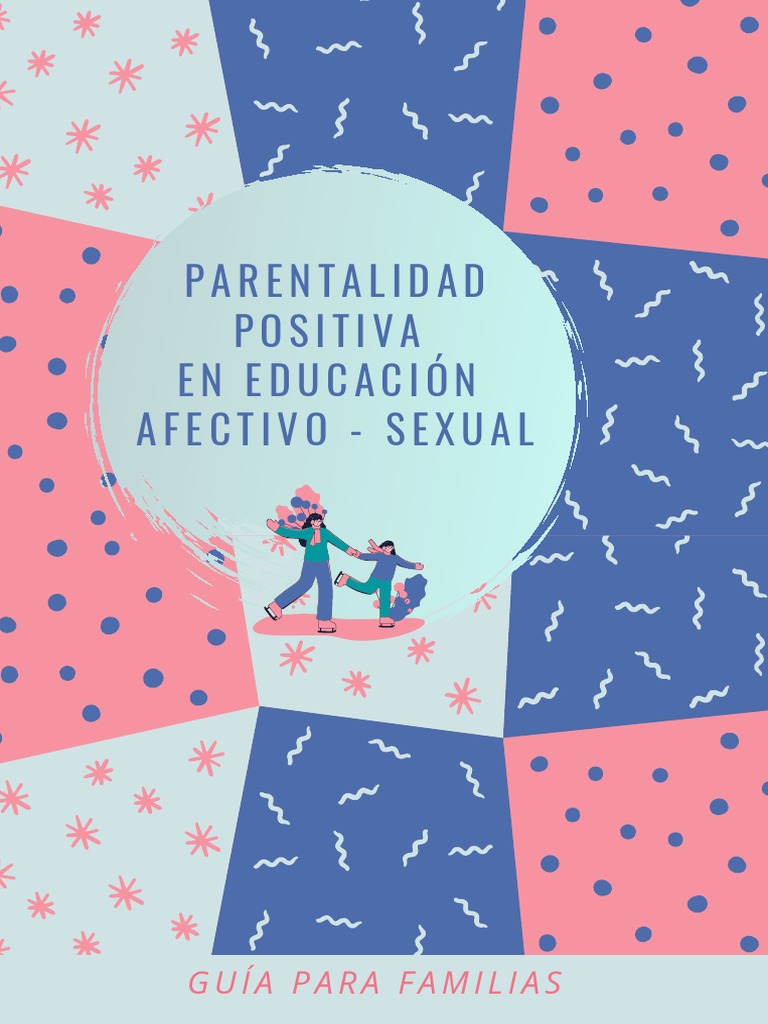 Parentalidad Positiva en Educacion | PDF | Ciencias sociales